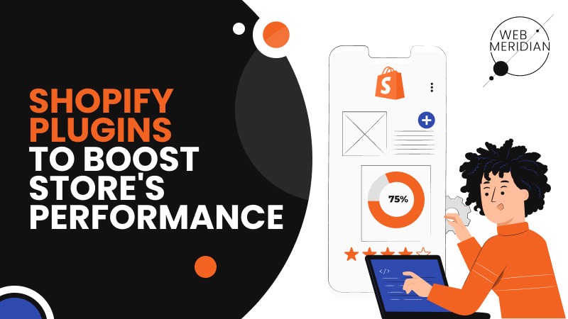 20 Best Shopify Add-Ons To Unlock Your Store’s Potential - WebMeridian